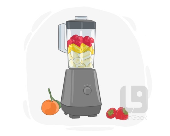 Definition & Meaning of "Blender" | LanGeek