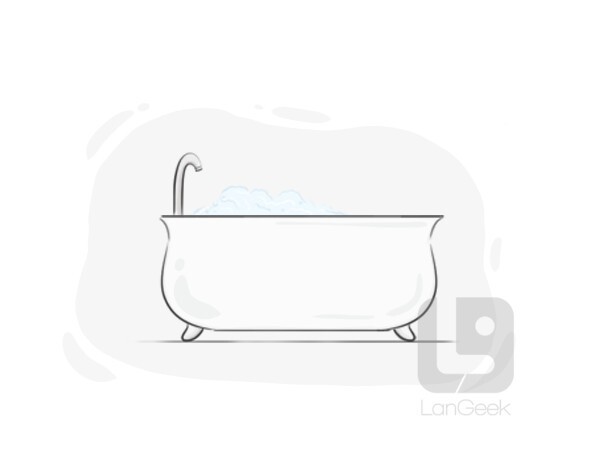 Bathtub Definition & Meaning | LanGeek