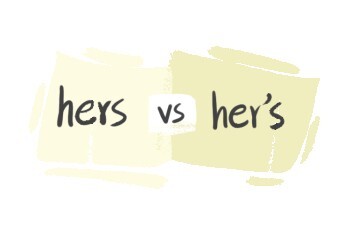 "Hers" vs. "Her's" in English Grammar | LanGeek