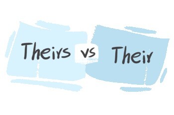 The Difference between "theirs" and "their" | LanGeek