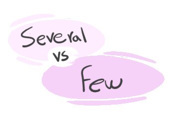 "Several" vs. "Few" in the English Grammar | LanGeek