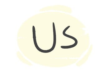 The Pronoun "Us" in the English Grammar | LanGeek