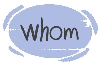 How to Use "whom" in the English Grammar | LanGeek