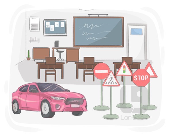 Definition & Meaning of "Driving school" | LanGeek