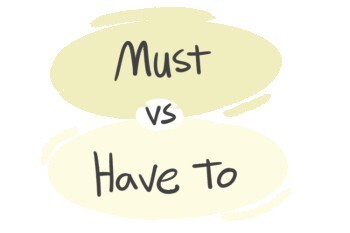 "Must" vs. "Have To" in the English grammar | LanGeek