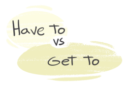 "Have To" vs. "Need To" in the English grammar | LanGeek