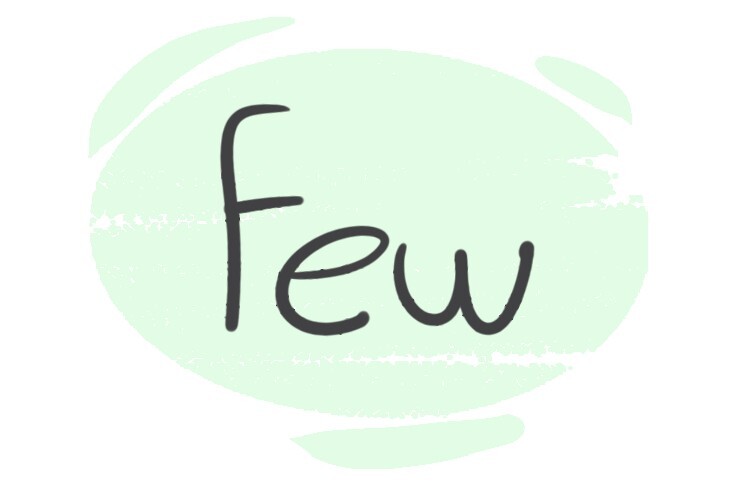 How to use "Few" in English Grammar | LanGeek
