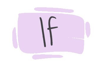 How To Use If In English LanGeek