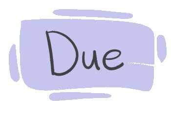 How to Use "Due" in English? | LanGeek