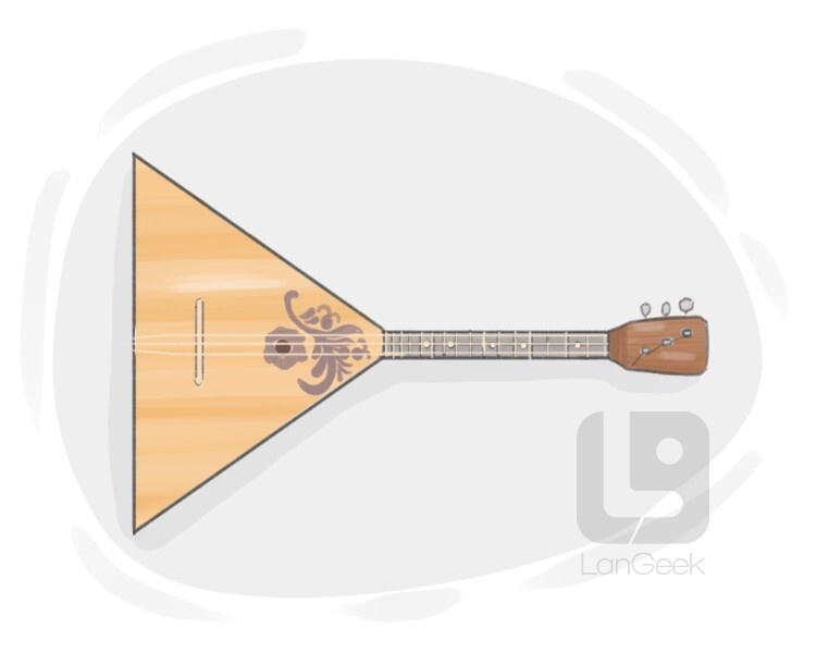 Definition & Meaning of "Balalaika" | LanGeek
