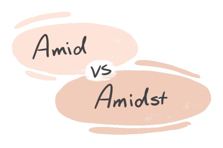 "Amid" vs. "Amidst" in the English Grammar | LanGeek