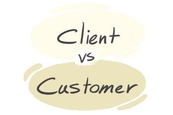 "Client" vs. "Customer" in English | LanGeek