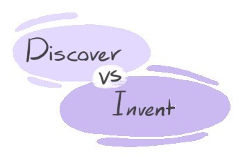 "Discover" vs. "Invent" in English | LanGeek