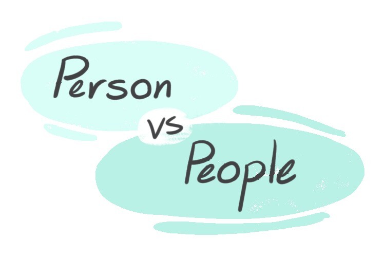 "Person" vs. "People" in English | LanGeek