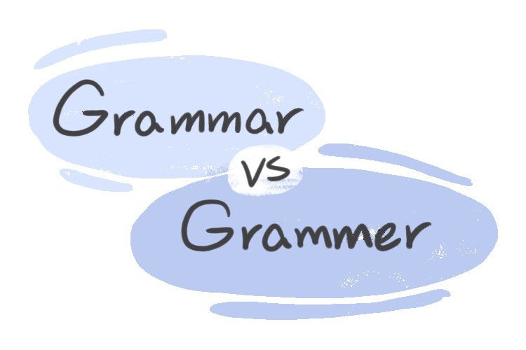 "Grammar" vs. "Grammer" in English | LanGeek