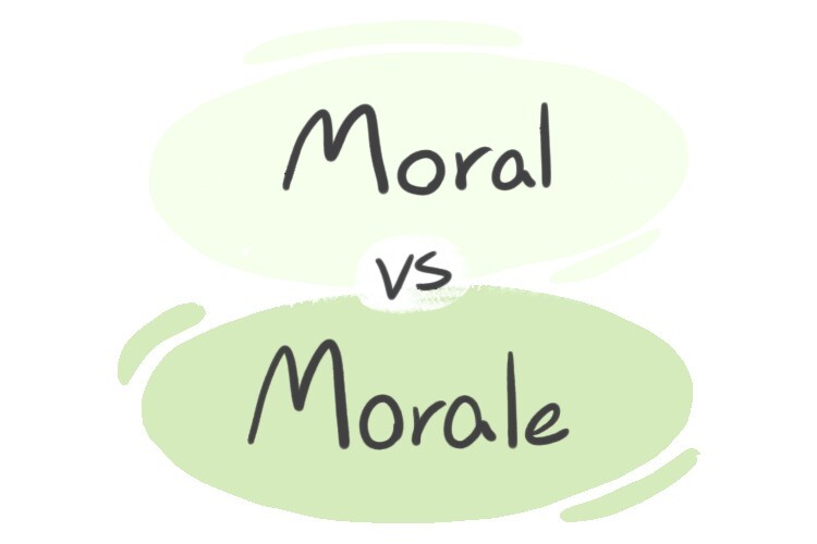 "Moral" vs. "Morale" in English | LanGeek