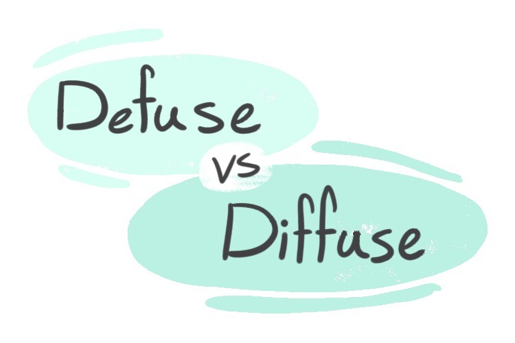 "Defuse" vs. "Diffuse" in English | LanGeek