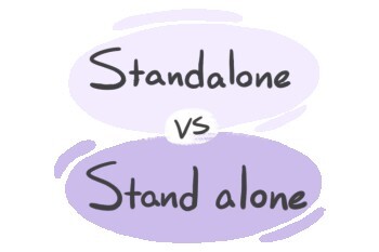 "Standalone" vs. "Stand alone" in the English Grammar | LanGeek