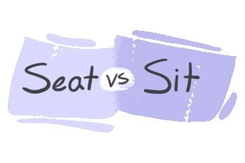 "Seat" vs. "Sit" in English | LanGeek