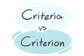 "Criteria" vs. "Criterion" in English | LanGeek