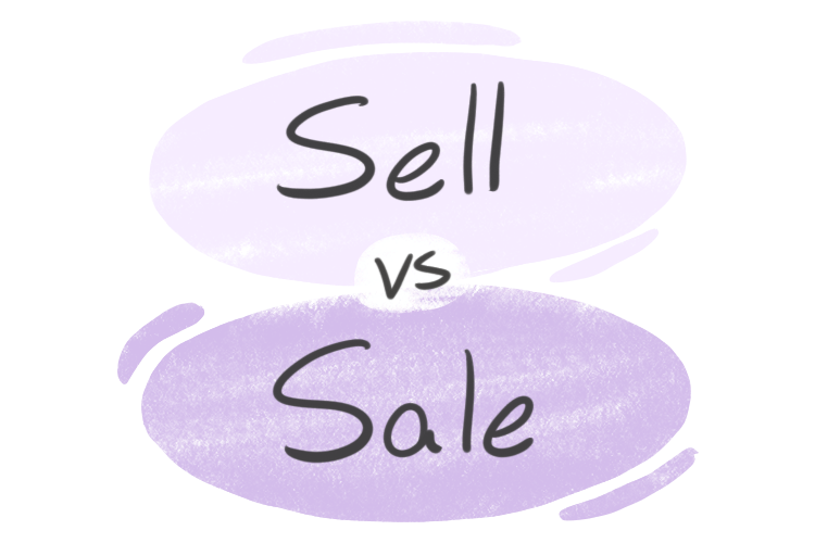 "Sell" vs. "Sale" in the English Grammar | LanGeek