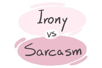 "Irony" vs. "Sarcasm" in English | LanGeek