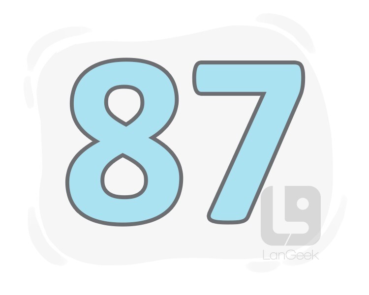 Definition & Meaning of "Eighty-seven" | LanGeek