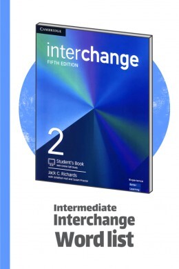 Interchange - Intermediate Fifth Edition Wordlist | LanGeek