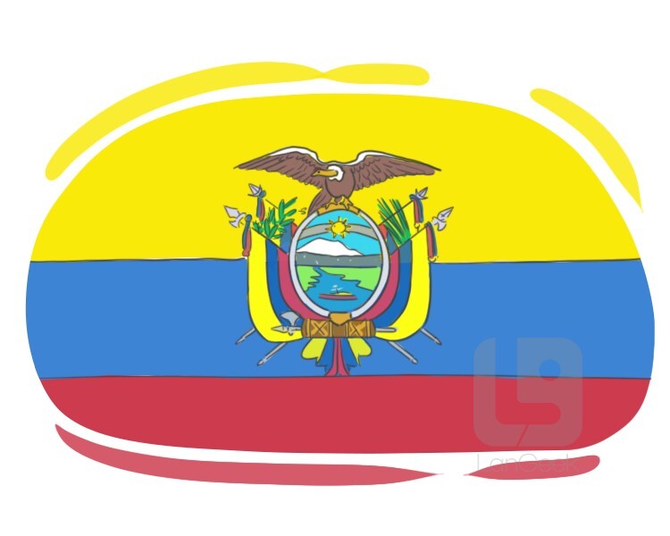 Definition & Meaning of "Ecuador" | LanGeek