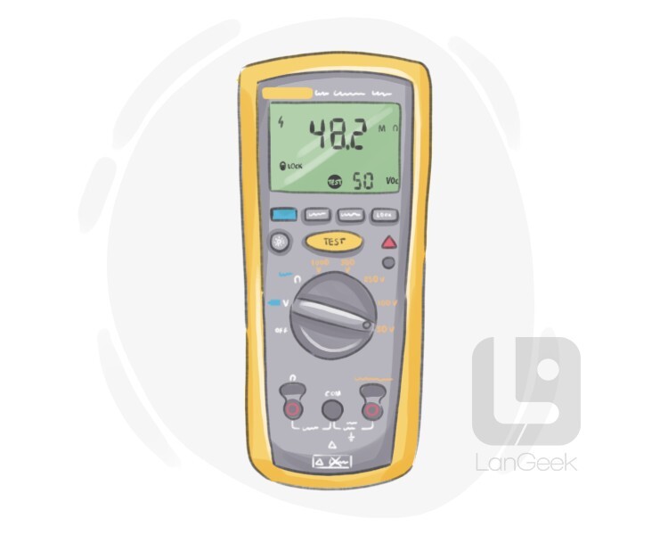 Definition & Meaning of "Megohmmeter" | LanGeek
