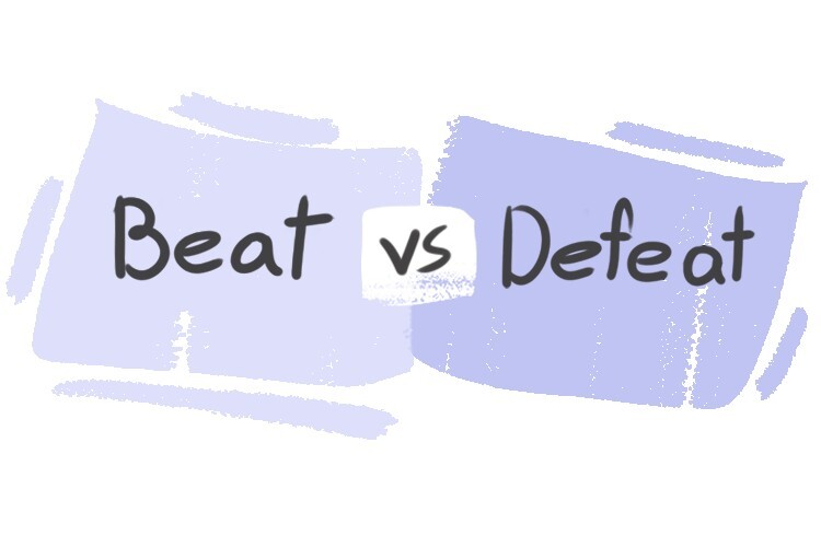 What is the difference between 'defeat' and 'beat'? | LanGeek