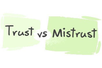 "Trust" vs. "Mistrust" in English | LanGeek